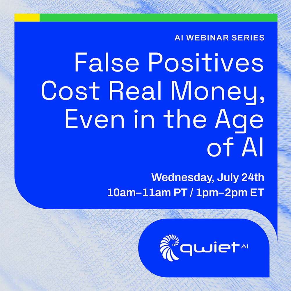 Qwiet AI | False Positives Cost Money Even in the Age of AI Webinar Qwiet AI | False Positives Cost Money Even in the Age of AI Webinar